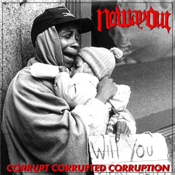 Corrupt Corrupted Corruption | No Way Out (14)