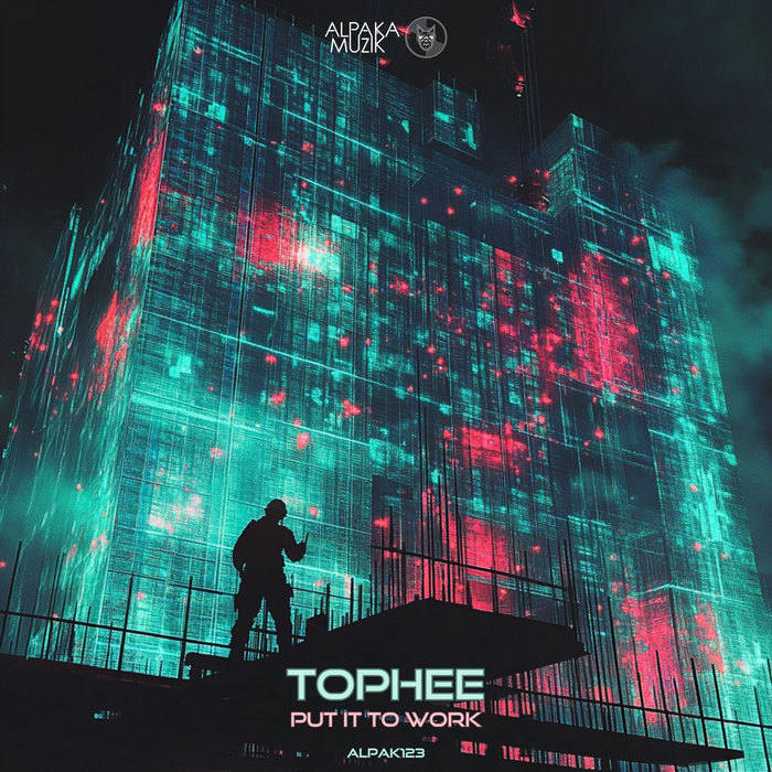Tophee - Put It To Work EP | Tophee | AlpaKa MuziK