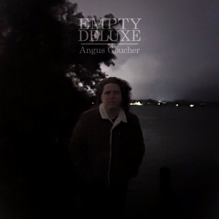 Empty Deluxe | Angus Goucher
