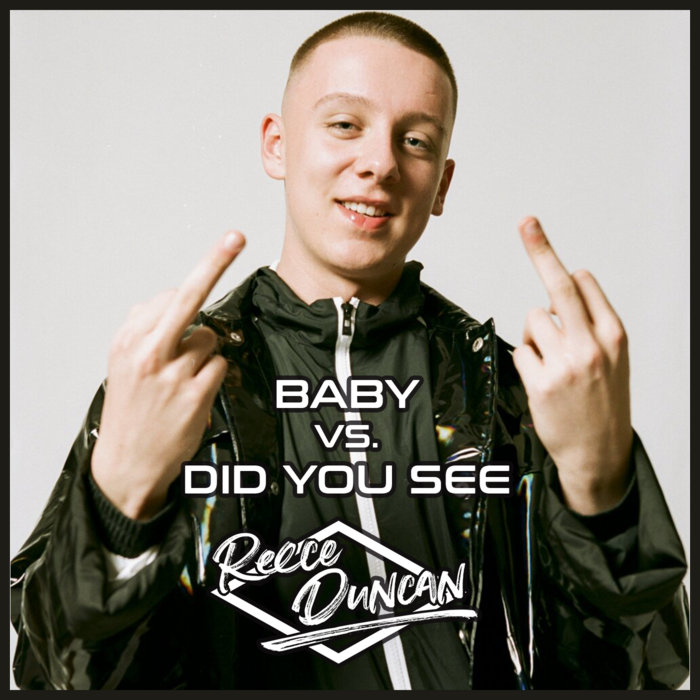 Baby Vs. Did You See (Reece Duncan Edit) | Aitch Vs. J Hus | Reece Duncan