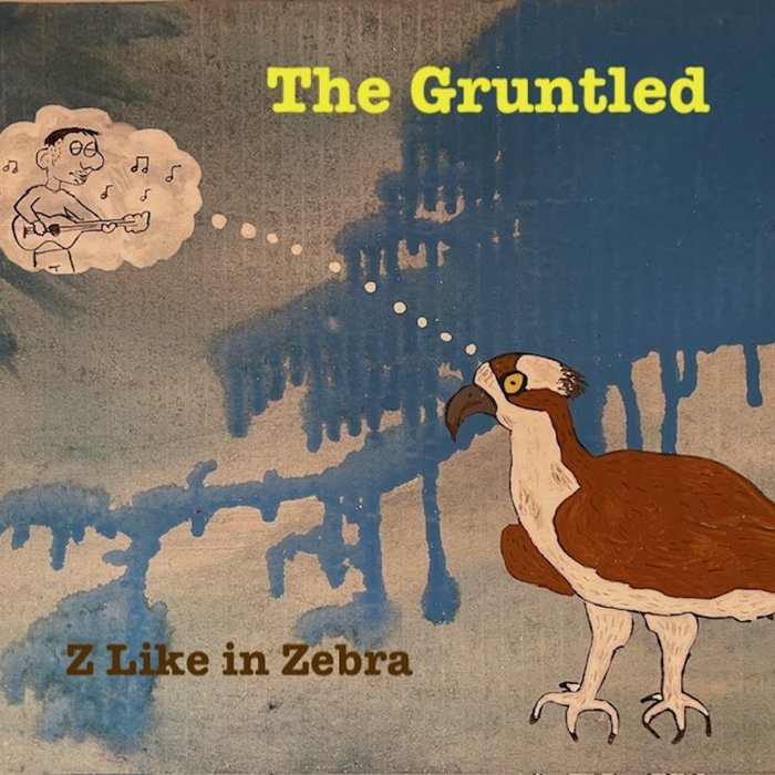 Z Like in Zebra | The Gruntled