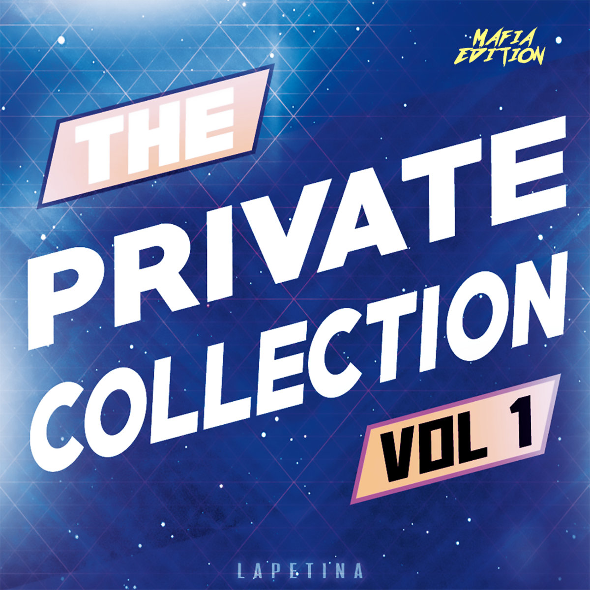 The Private Collection 1 (MAFIA Edition) | lapetina