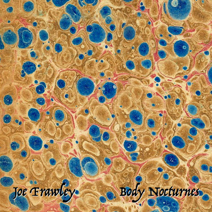 Body Nocturnes | Joe Frawley