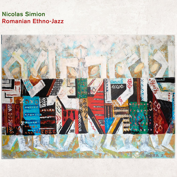Romanian Ethno-Jazz | Nicolas Simion