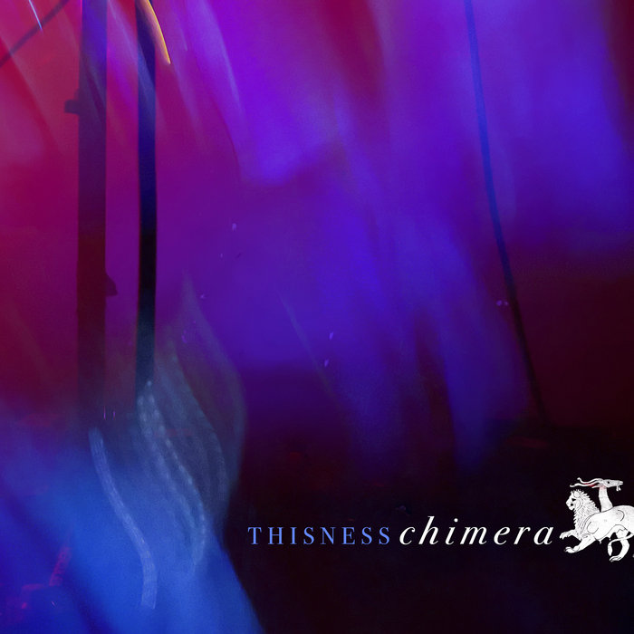 Chimera | THISNESS