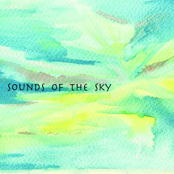 Sounds of the Sky | Sounds of the Sky | Thomas Ben Tov