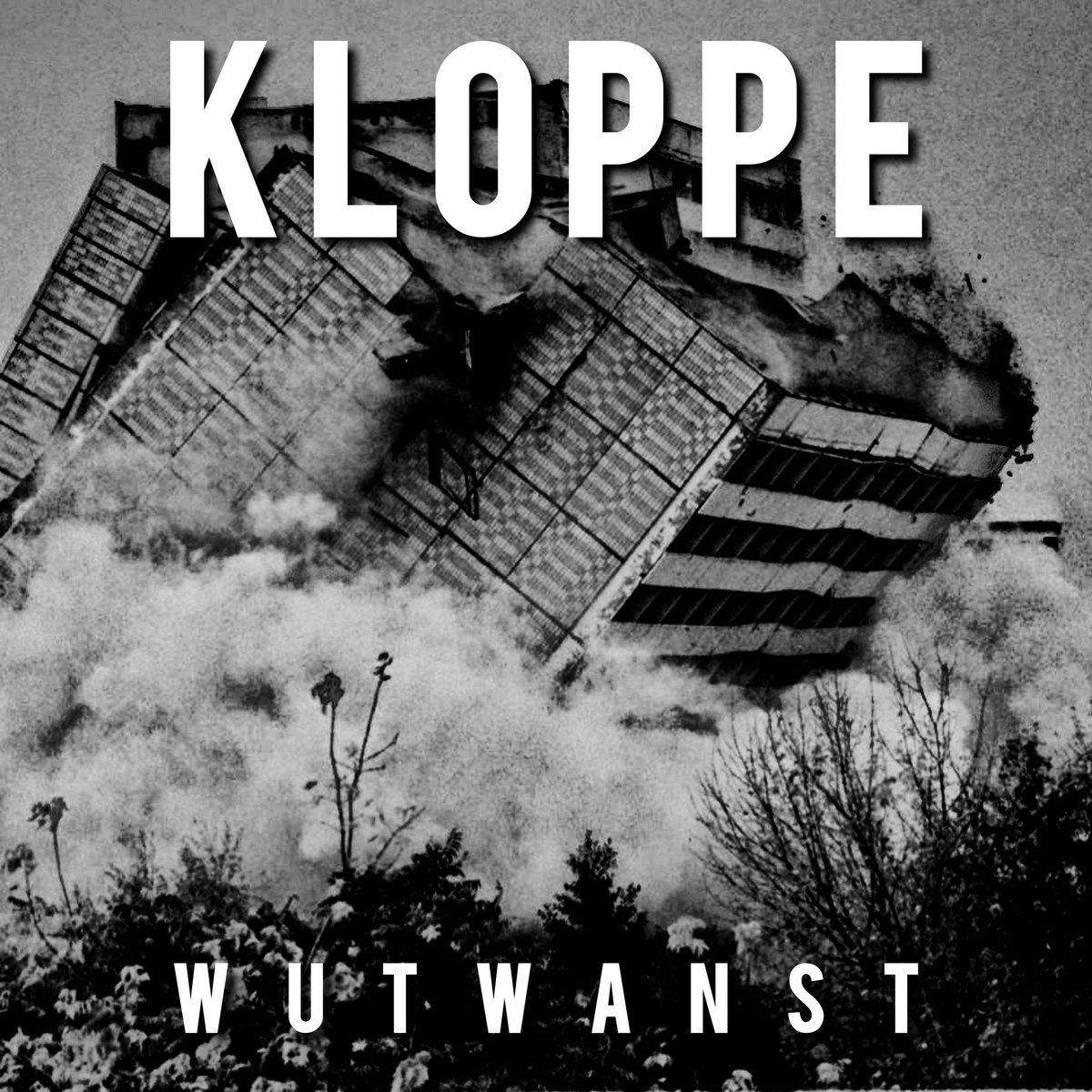 WUTWANST | KLOPPE