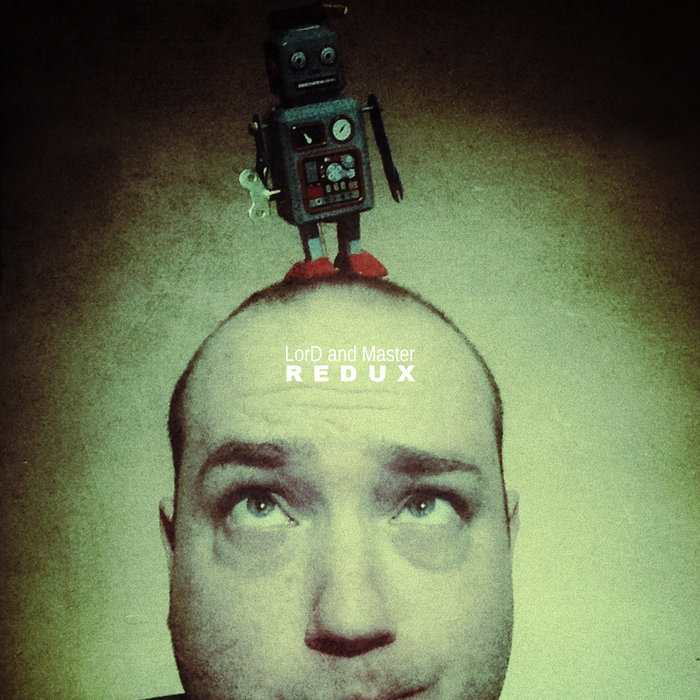Redux | LorD and Master