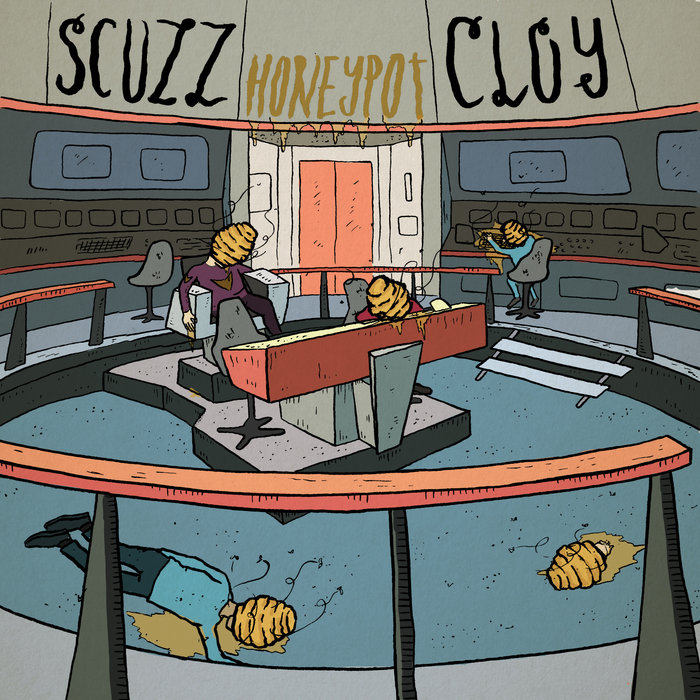 Honeypot EP | SCUZZ & Cloy | SCUZZ