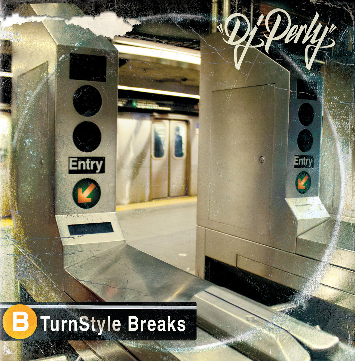 Turnstyle Breaks | DJ Perly | DJ PERLY