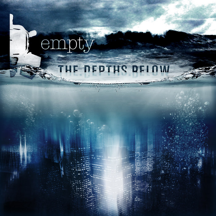 The Depths Below | Empty