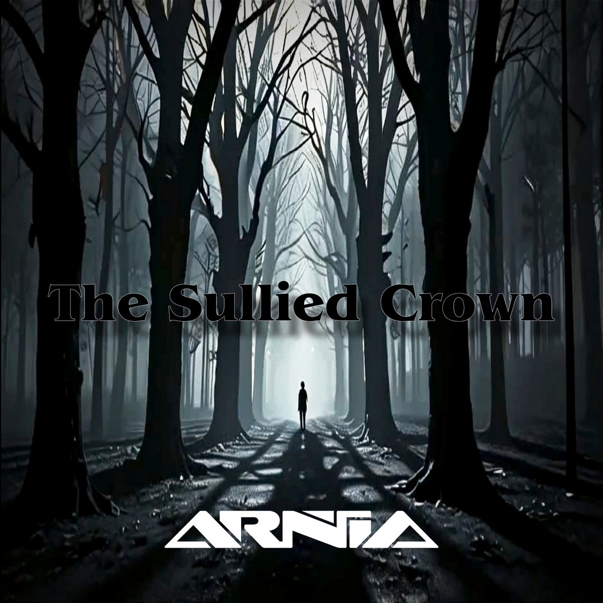 The Sullied Crown | ARNIA