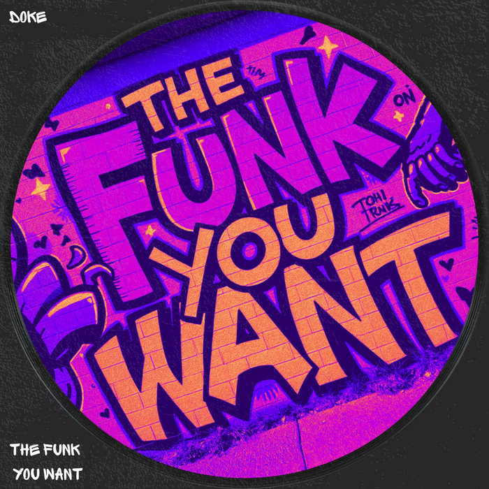 The Funk You Want | doke