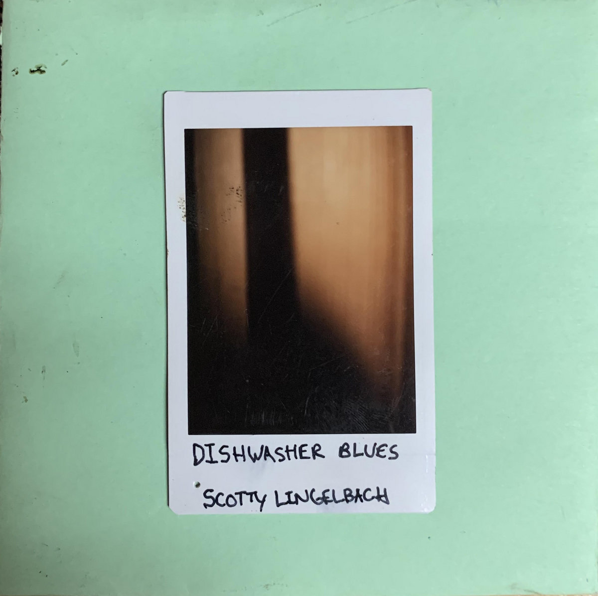 Dishwasher Blues | scotty lingelbach