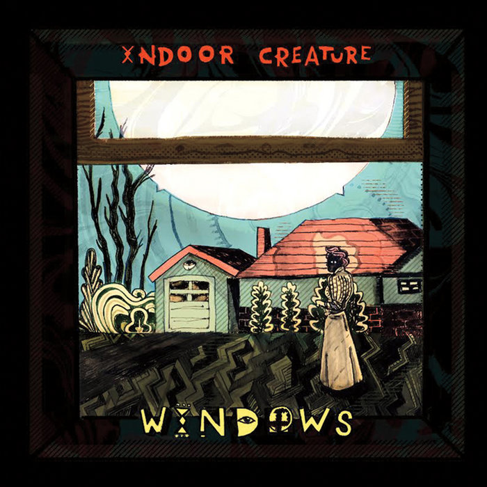 Windows | Indoor Creature