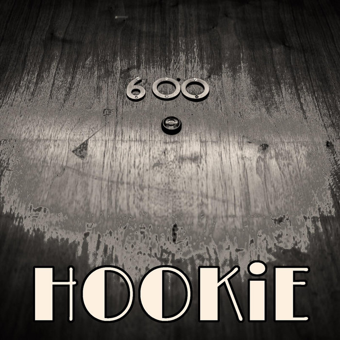 600 | HOOKiE