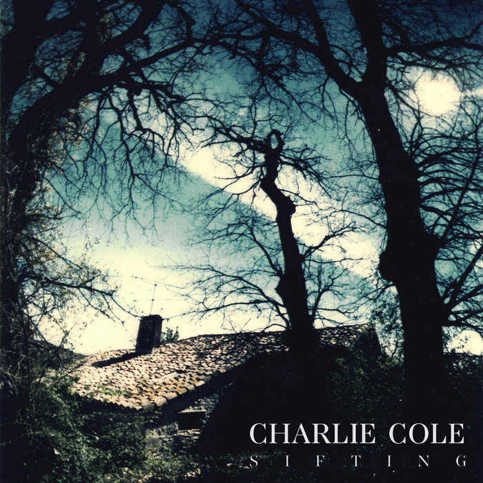 Sifting | Charlie Cole