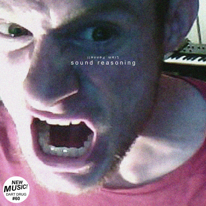 Sound Reasoning | Liam Fennell | Liam