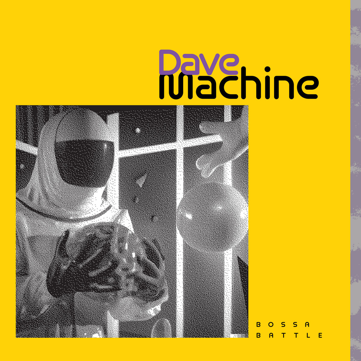 Bossa Battle | Dave Machine