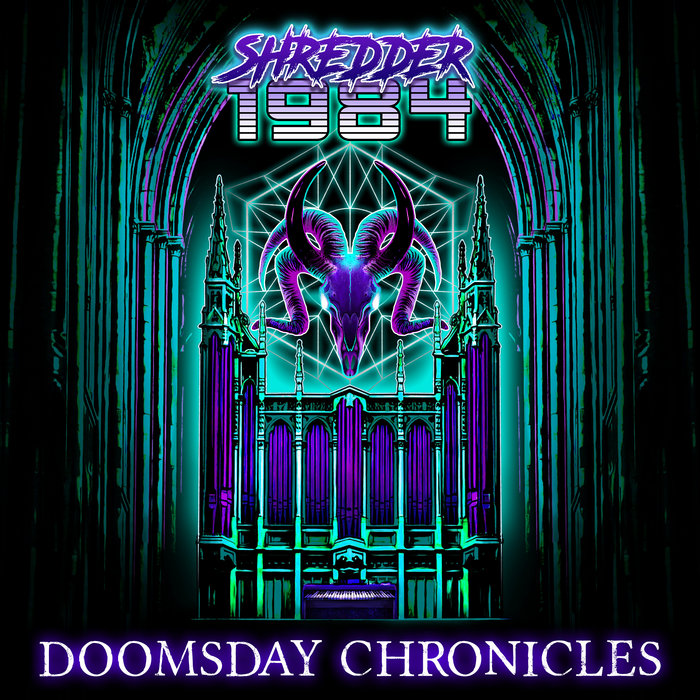 Doomsday Chronicles | SHREDDER 1984