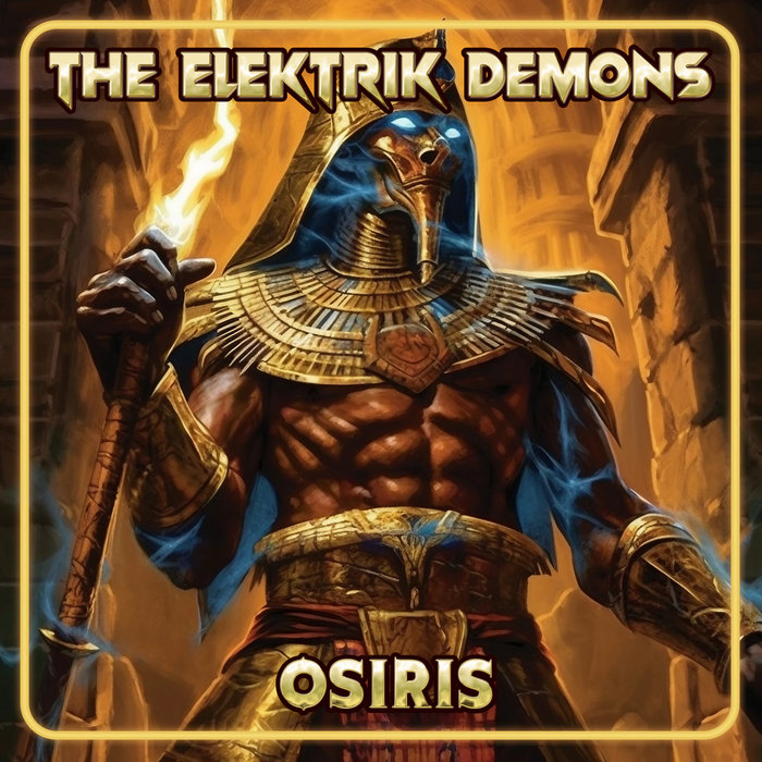 Osiris | The Elektrik Demons