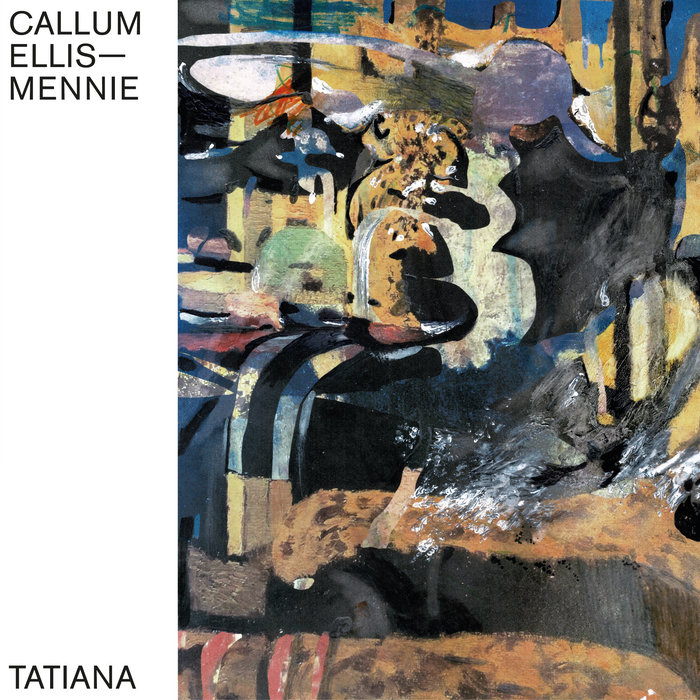 Tatiana | Callum Ellis-Mennie | Three Mountains