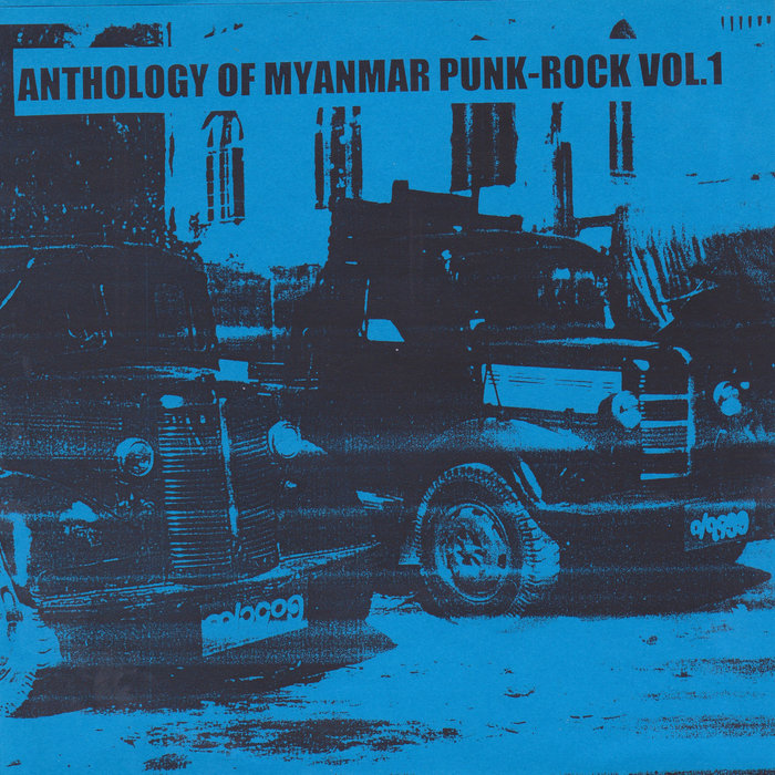 Underground Myanmar | Ghost Rider / The Ants – Anthology Of Myanmar ...