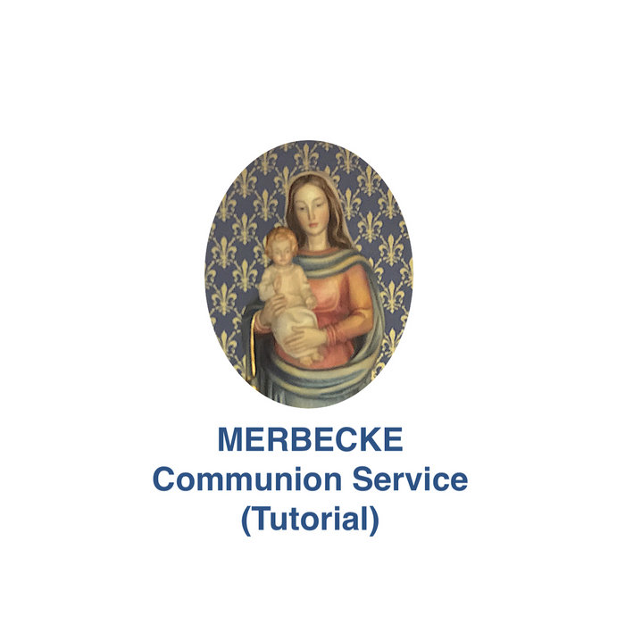 Merbecke: Communion Service (Tutorial) | Cathedral Church of St John ...