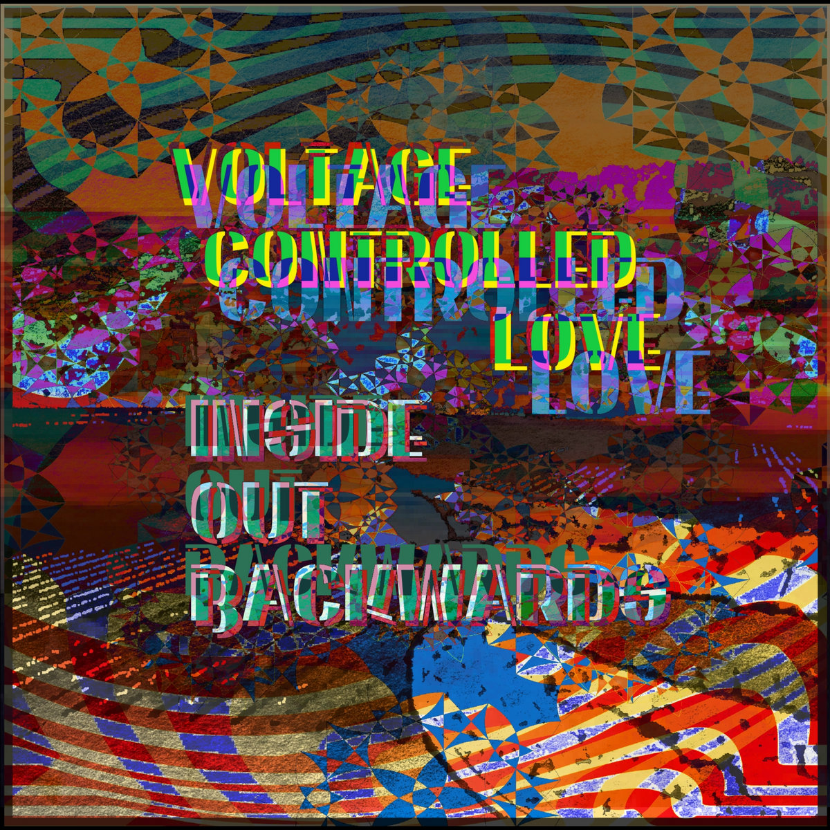 inside out backwards | Voltage Controlled Love