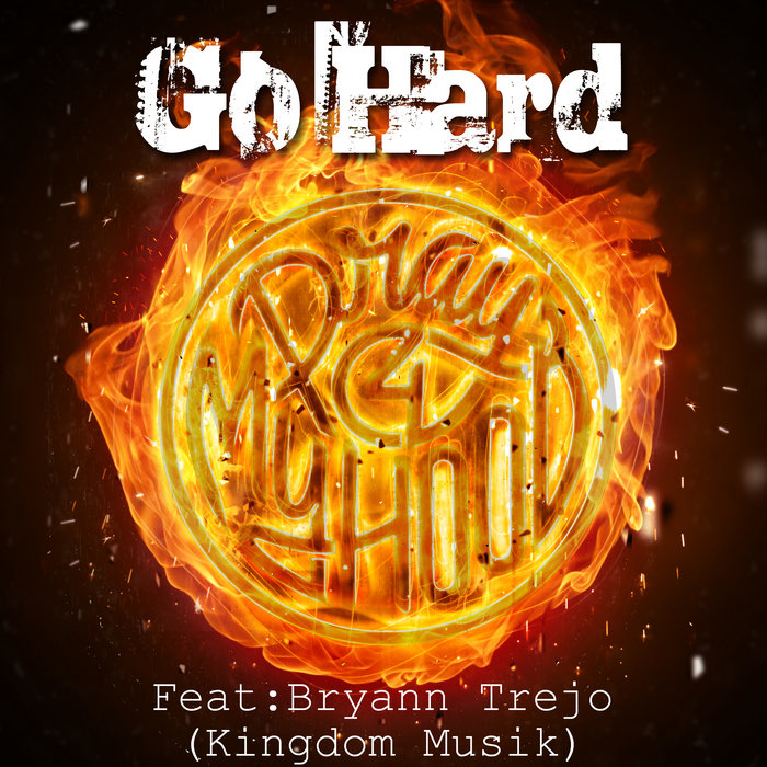 Go Hard feat: Sevin & Bryann Trejo (Kingdom Music) | SEVIN | SEVIN ...