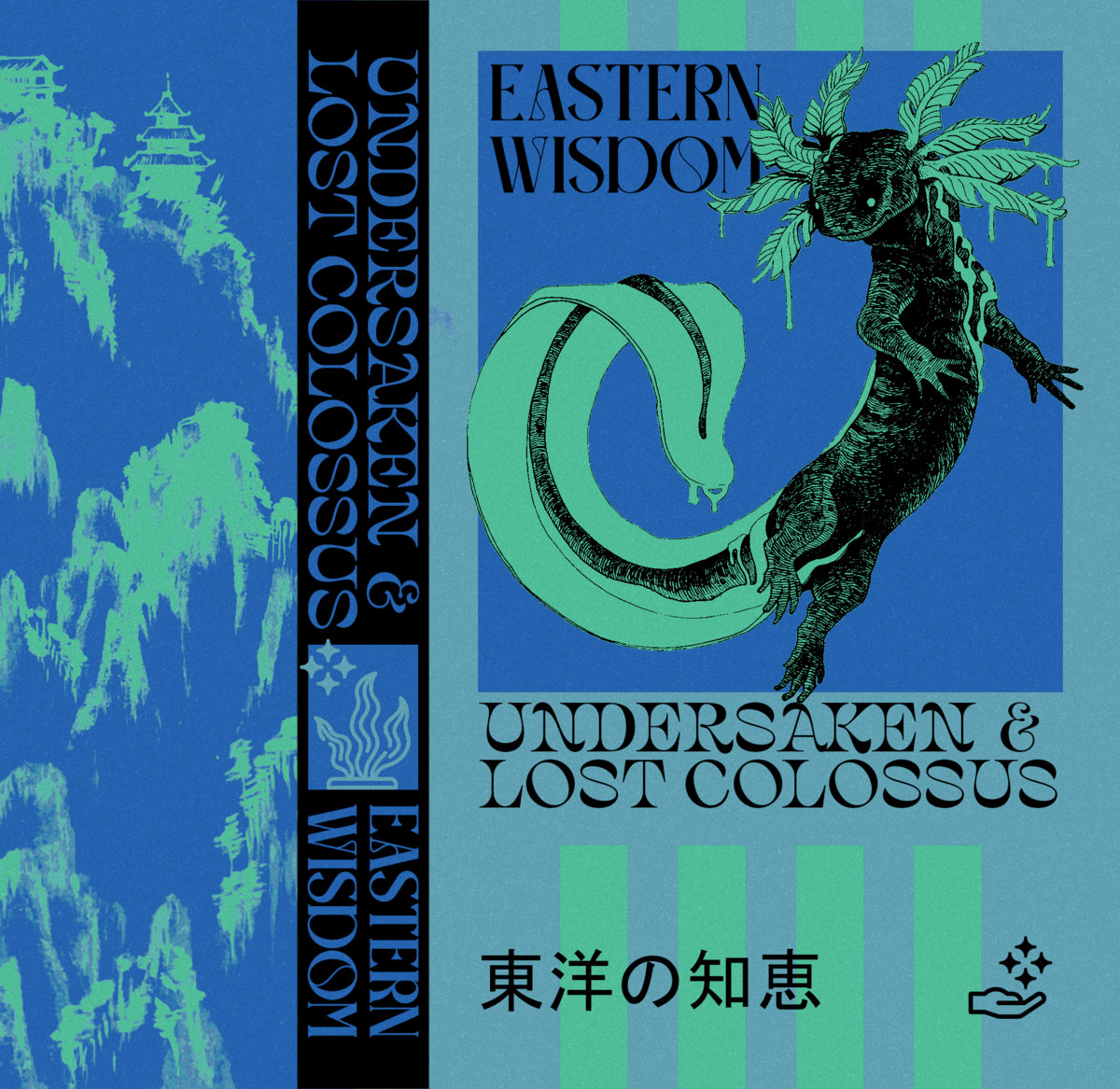 EASTERN WISDOM | undersaken & Lost Colossus | Sakenサケン