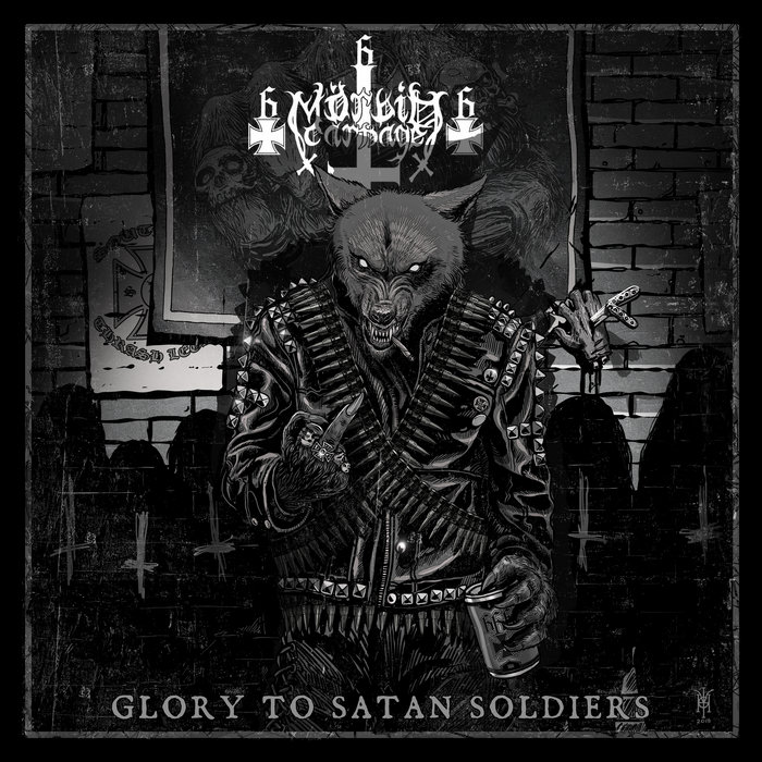 Glory To Satan Soldiers | Mörbid Carnage