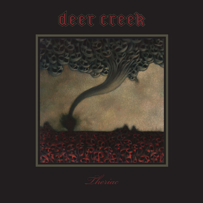 Theriac | Deer Creek