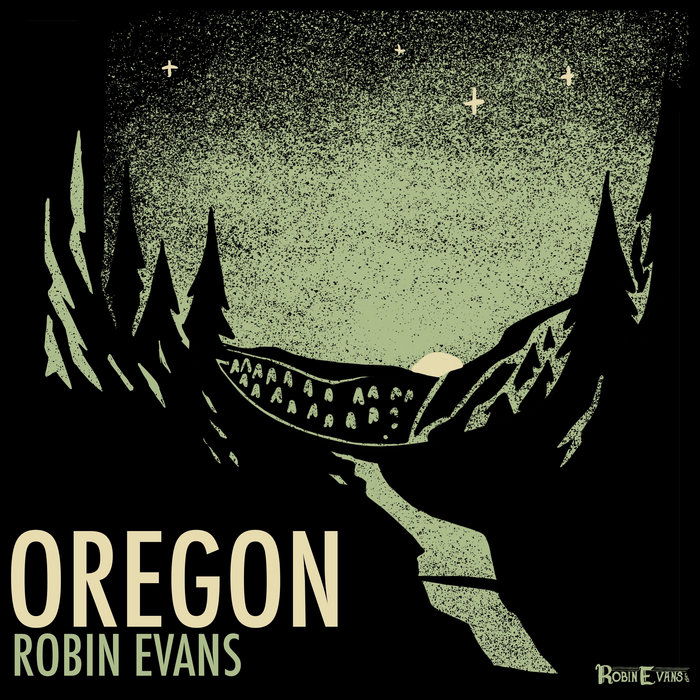Oregon | Robin Evans
