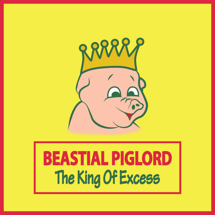 The King Of Excess | Beastial Piglord