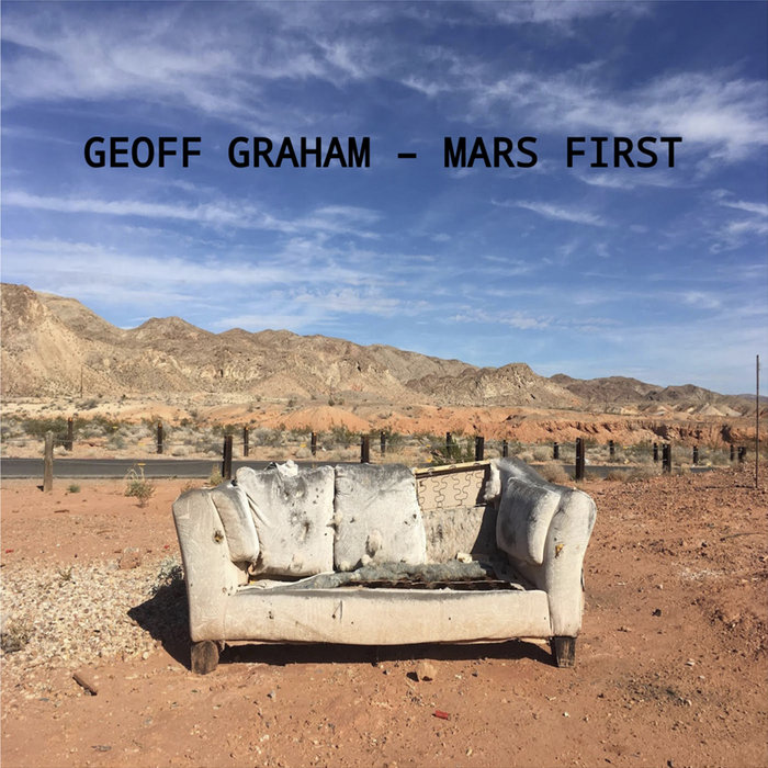 Mars First | Geoff Graham | Ehse Records