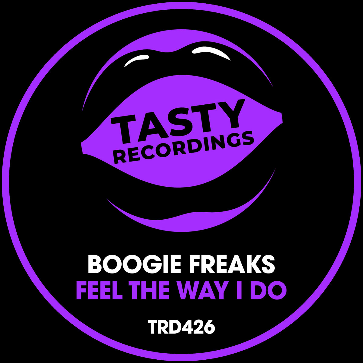 Feel The Way I Do | Boogie Freaks