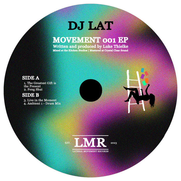 Movement 001 EP | DJ LAT | Lateral Movement Records