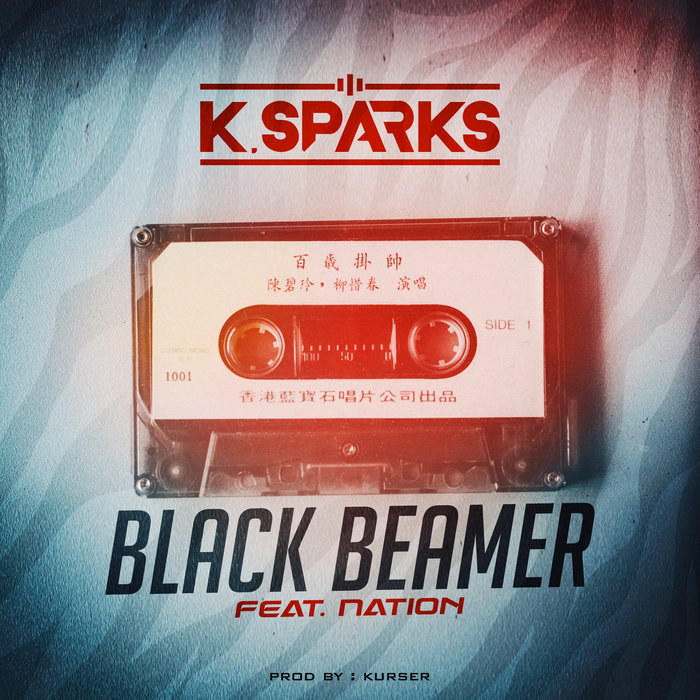 Black Beamer (feat. Nation) | K. Sparks