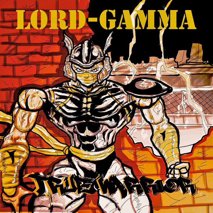 true warrior | (Lord-Gamma) | Lord-Gamma
