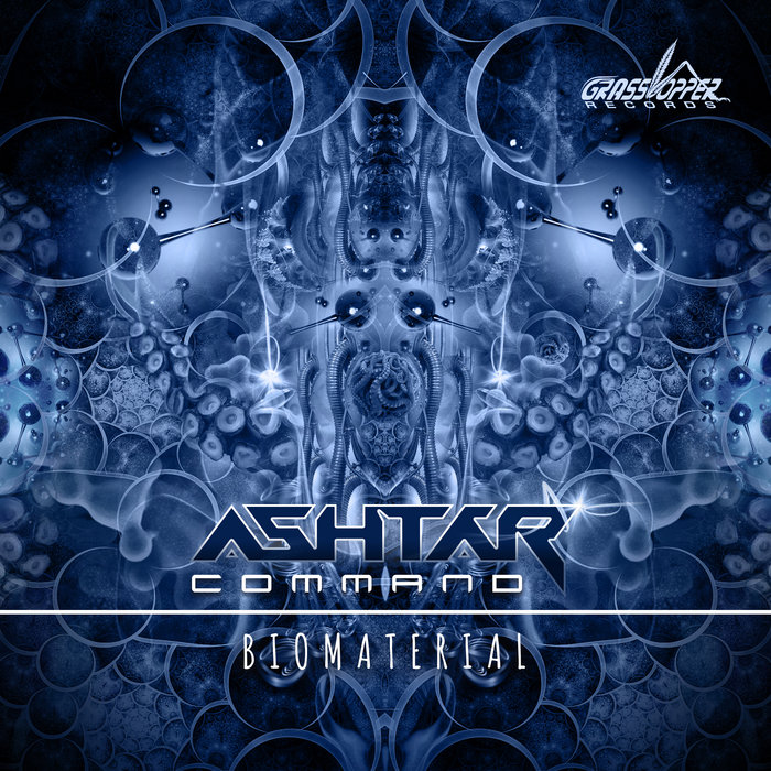 Ashtar Command - Biomaterial | Grasshopper Records