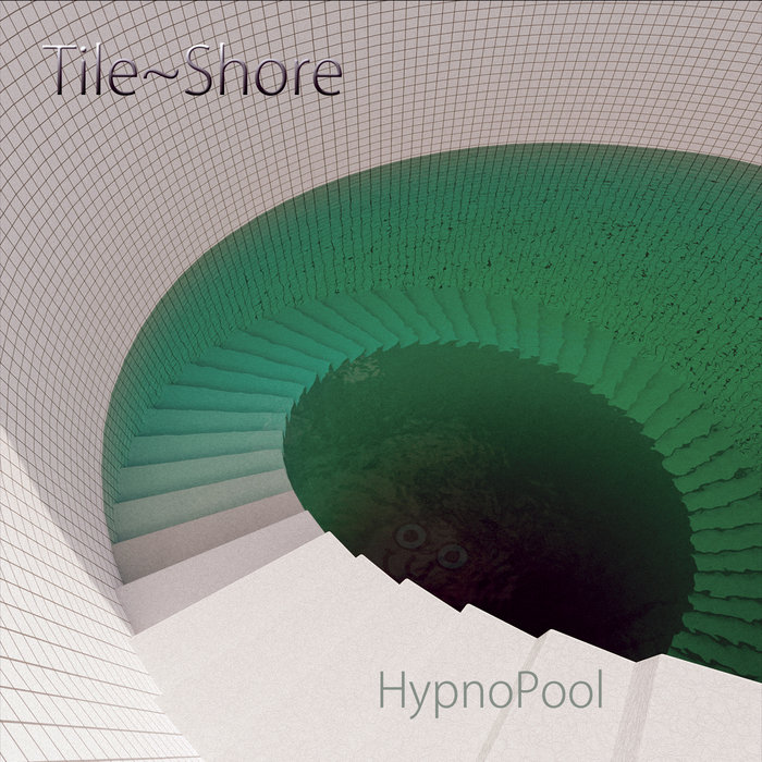 Hypno Pool | Tile~Shore