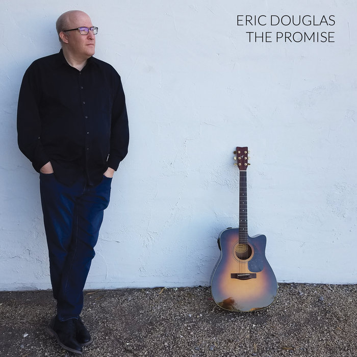 The Promise | Eric Douglas