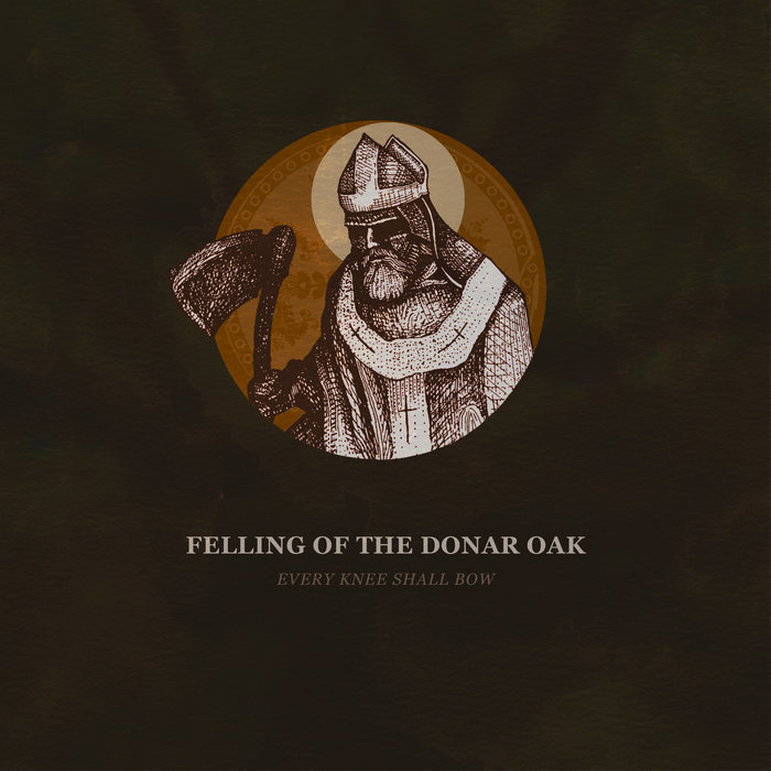 Felling Of The Donar Oak | Losing Soul
