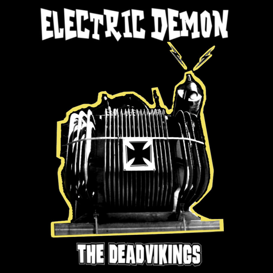 Electric Demon | THE DEADVIKINGS