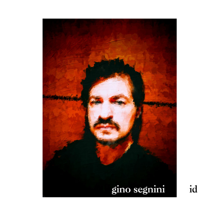 Id | Gino Segnini