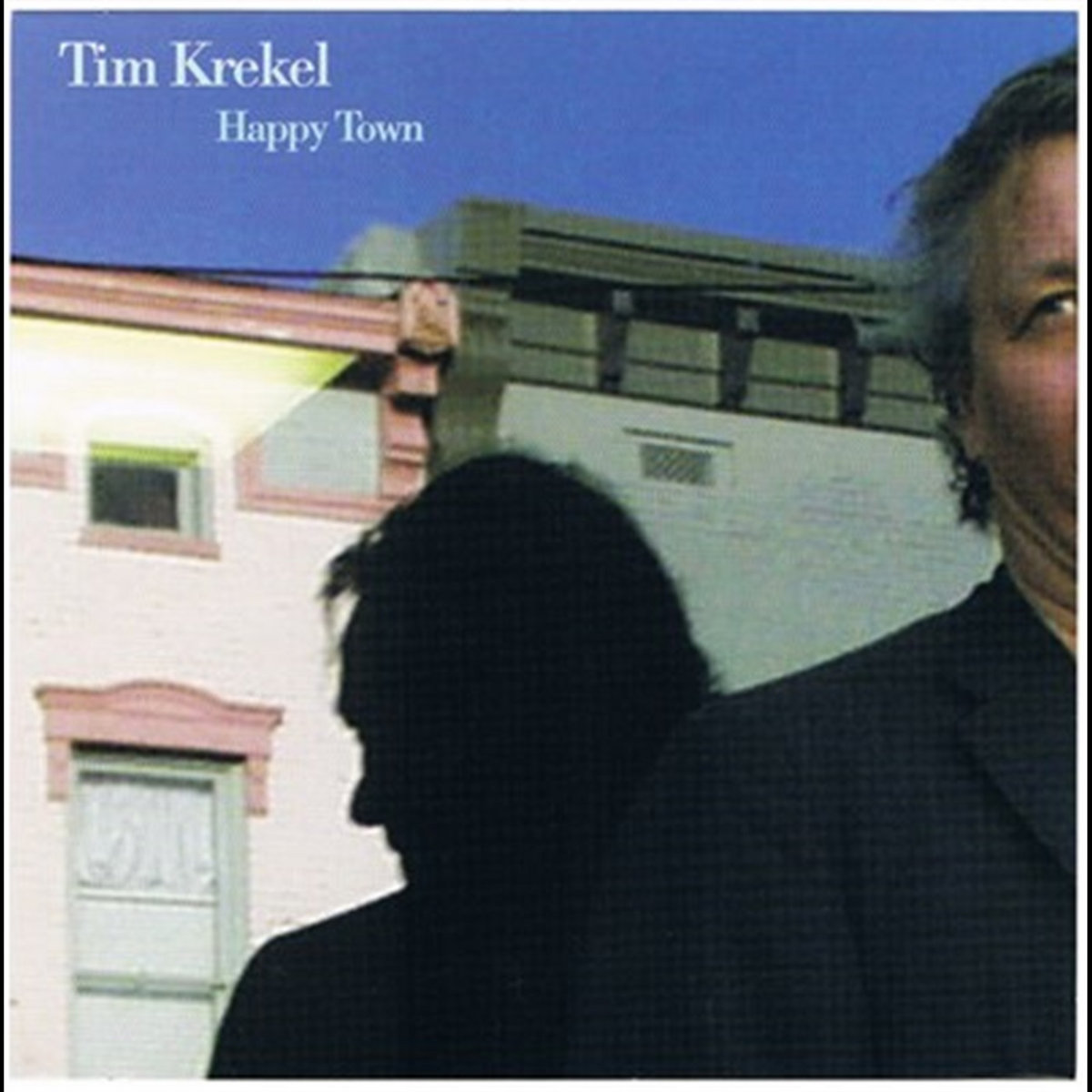 Happy Town | Tim Krekel