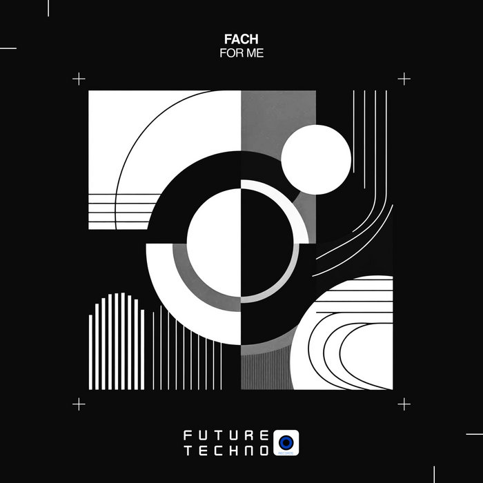 For Me | Fach | Future Techno Records