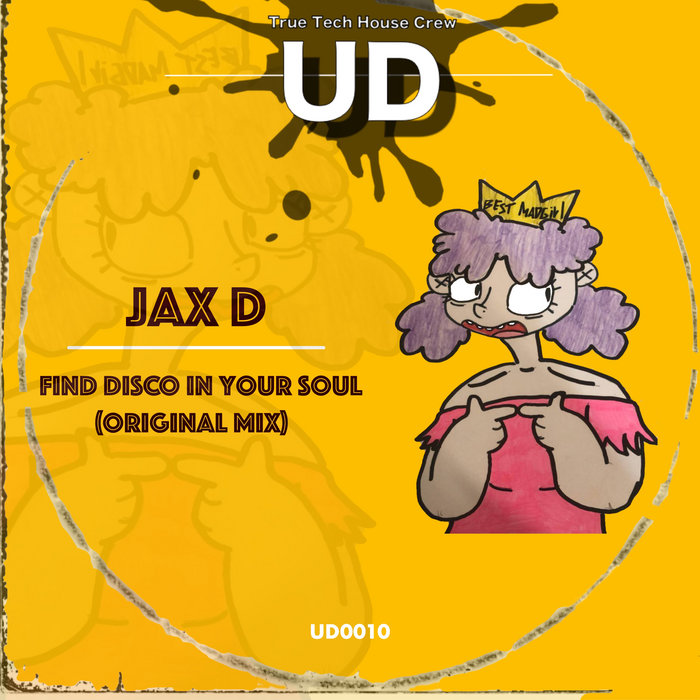 Find Disco in Your | Jax D | UD