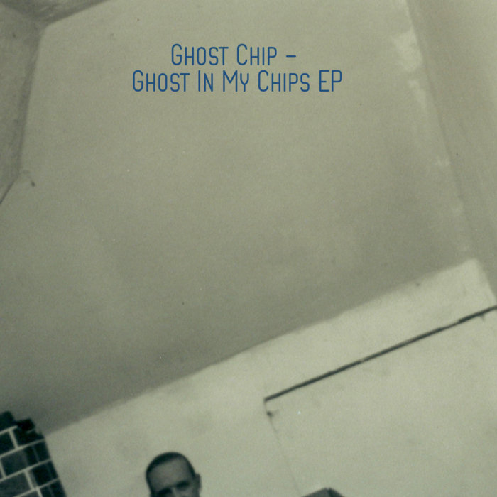 Ghost In My Chips EP | Ghost Chip | Synthetic Sentiment